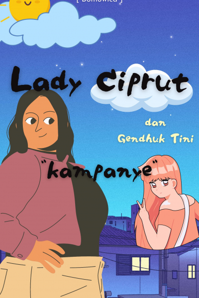 Lady Ciprut dan Gendhuk Tini - Kwikku